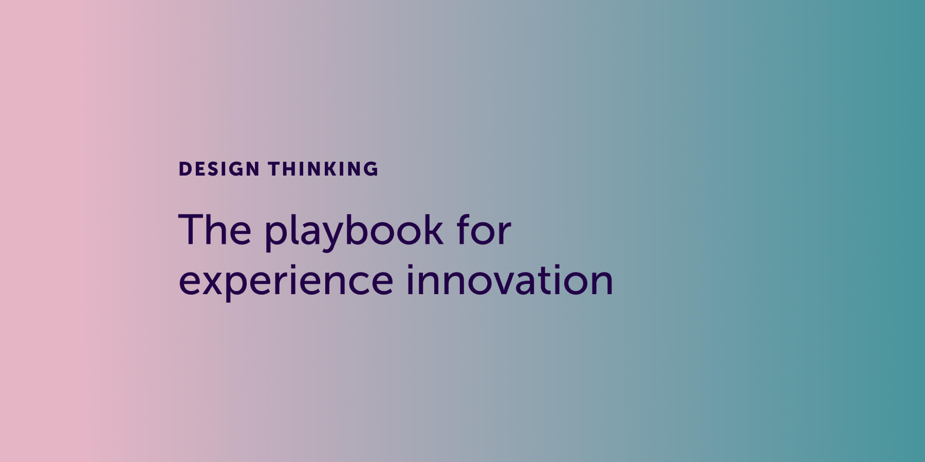 Design Thinking For Innovation | Problem Solving Methodology